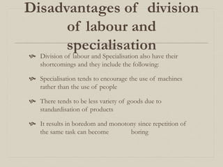 Specialization and division of labour | PPTX