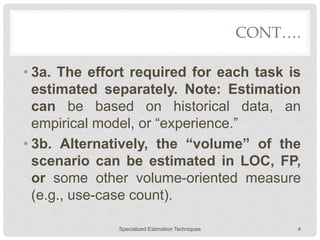 Specialized estimation tech | PPT