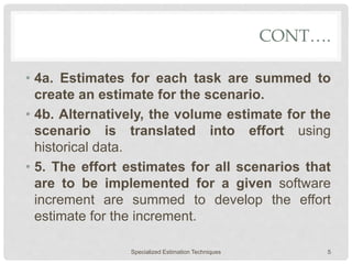 Specialized estimation tech | PPTX