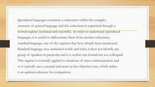 Specialized language.pptxhhhhhhhhhhhhjjjj | PPT