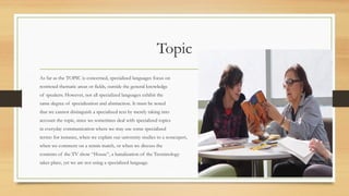 Specialized language.pptxhhhhhhhhhhhhjjjj | PPTX