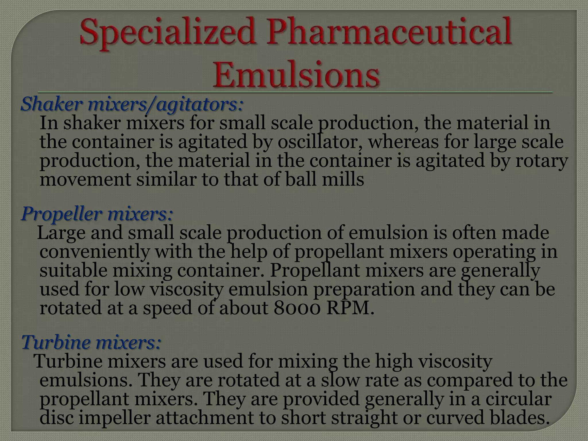 Specialized pharmaceutical emulsions | PPTX