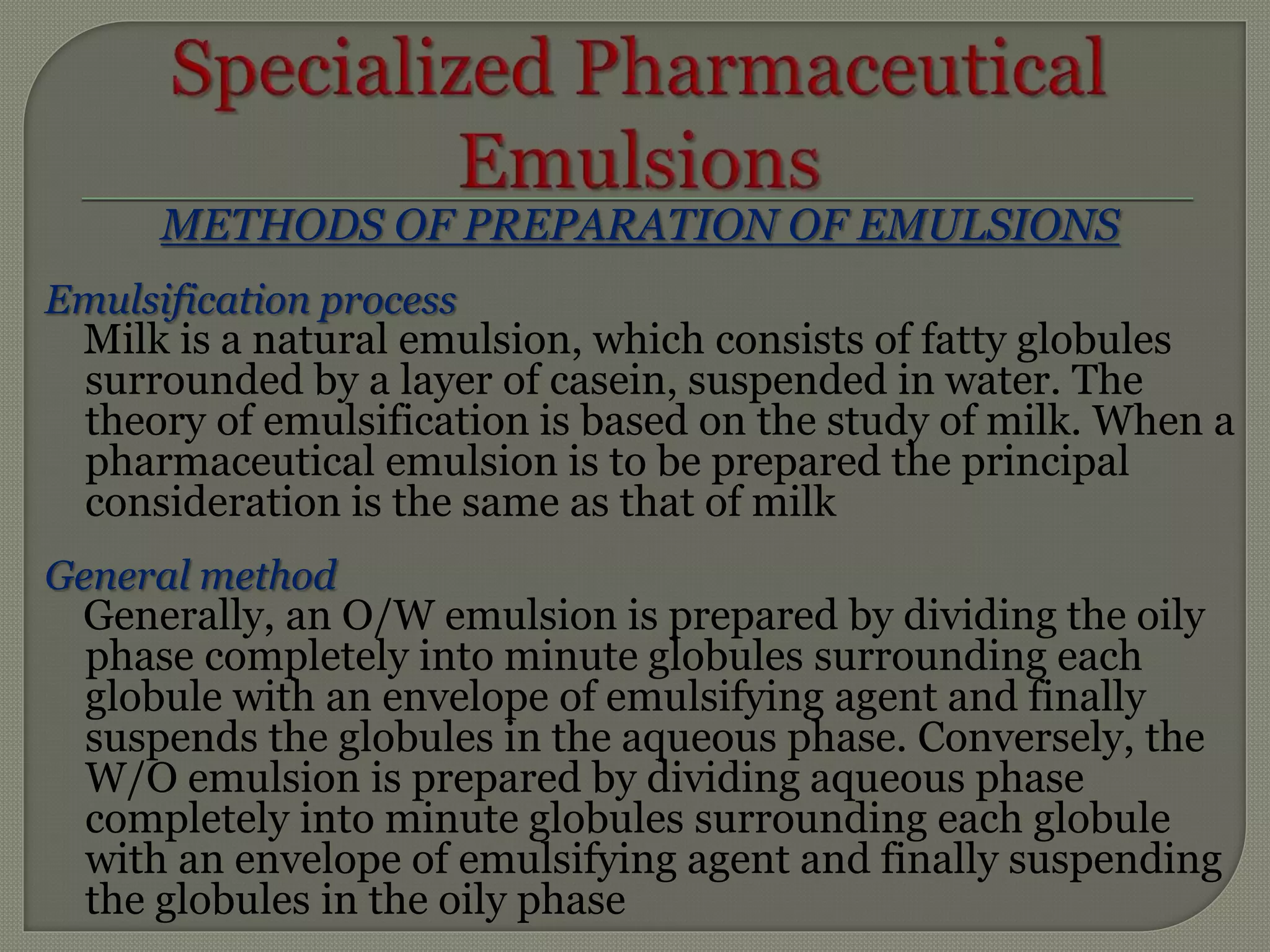 Specialized pharmaceutical emulsions | PPTX