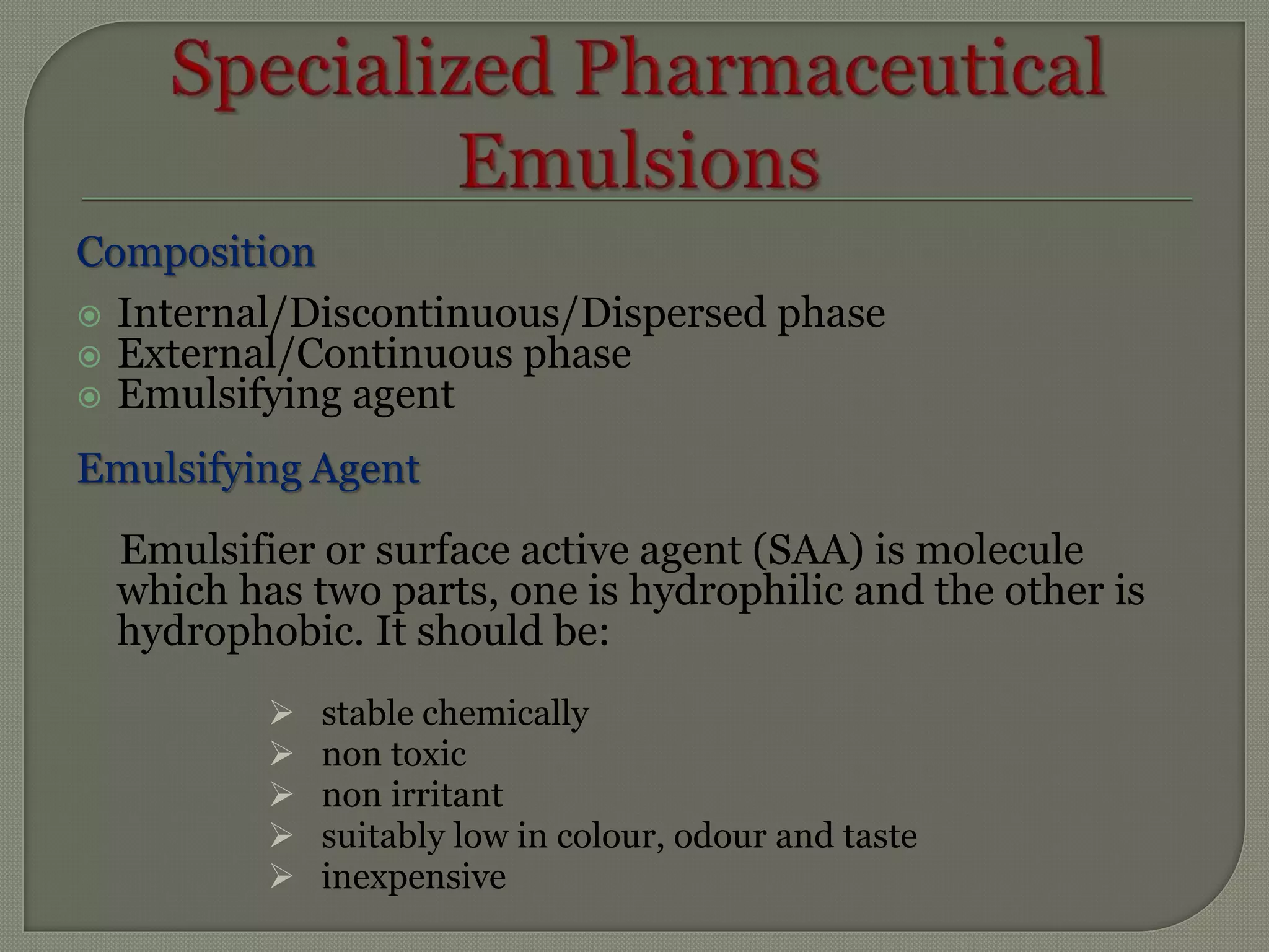 Specialized pharmaceutical emulsions | PPTX