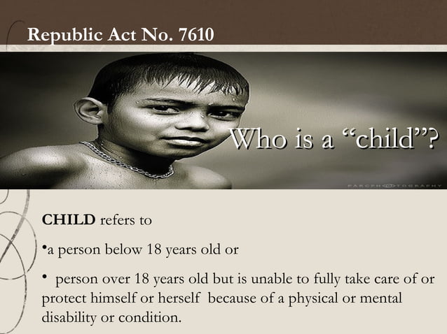 Special laws on children 8353, 9262, 9231, 7877, 7610, 920 | PPT