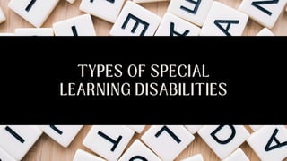 Special Learning Disabilities - Definition, Types, Myths and Facts | PDF