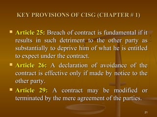 Convention on Contracts for Int'l Sale of Goods, CISG 1980. | PPT