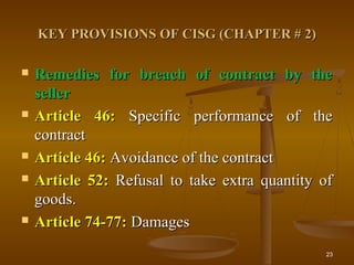 Convention on Contracts for Int'l Sale of Goods, CISG 1980. | PPT