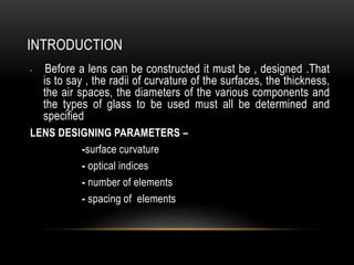 Special lens designing | PPTX