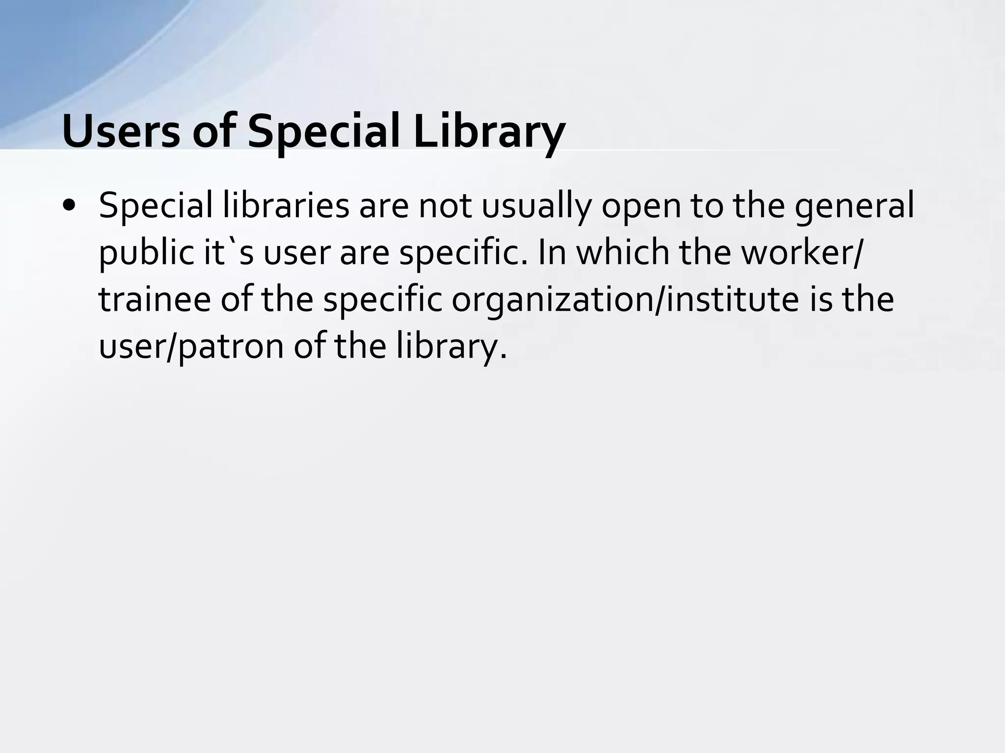 Special libraries Presentation | PPTX