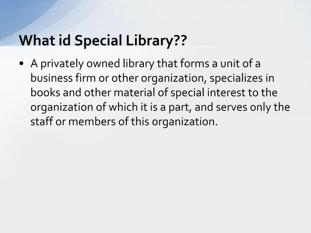 Special libraries Presentation | PPTX