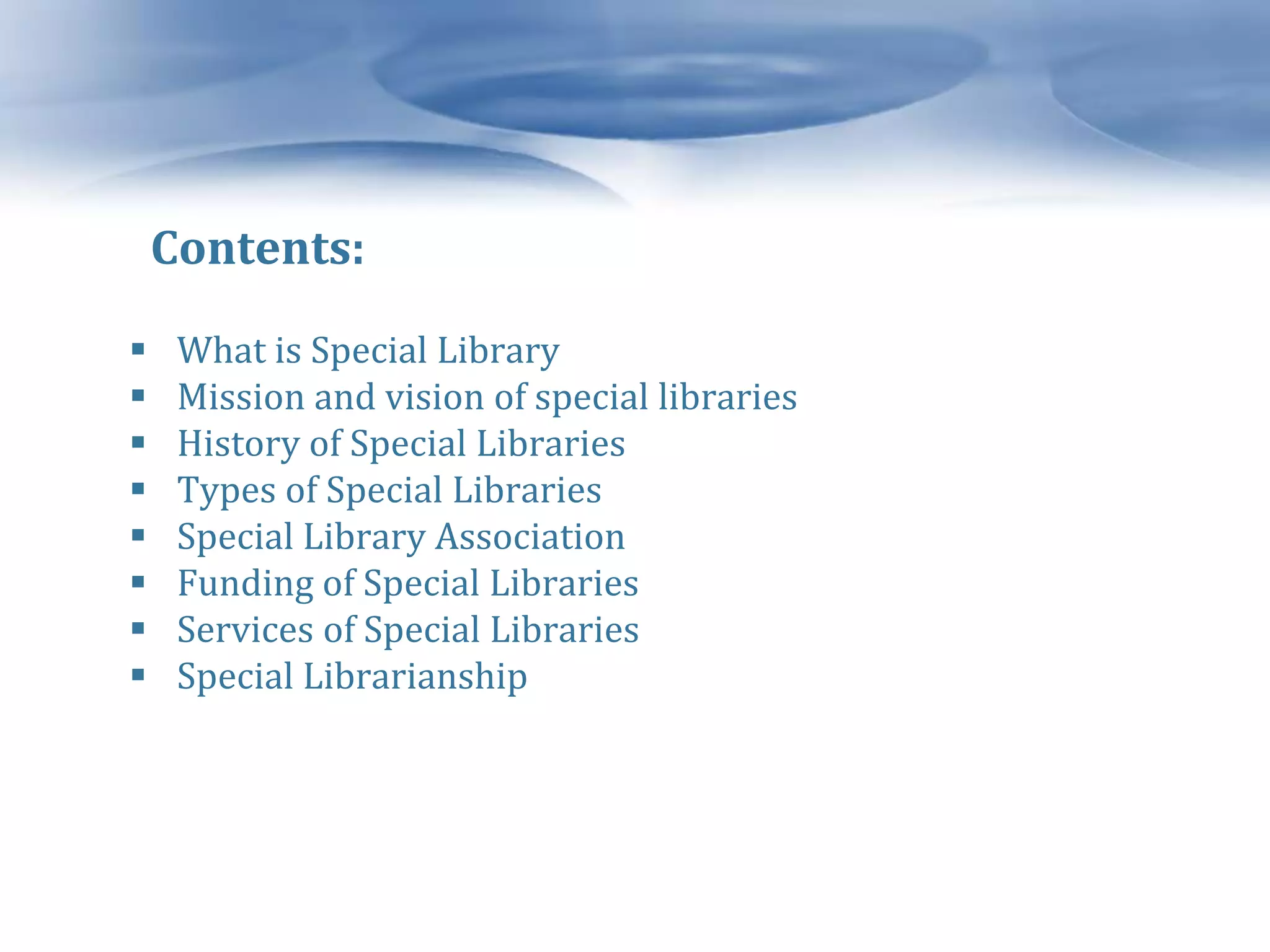 Special libraries | PPTX