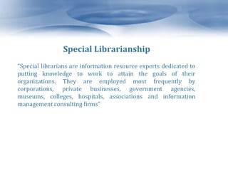 Special libraries | PPTX