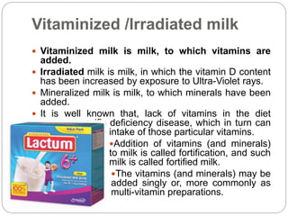 special milk- toned, humanized,fortified, reconstituted and flavoured ...