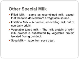special milk- toned, humanized,fortified, reconstituted and flavoured ...