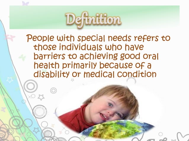 Behavioral Management Technique For Patient With Special Needs | PPT