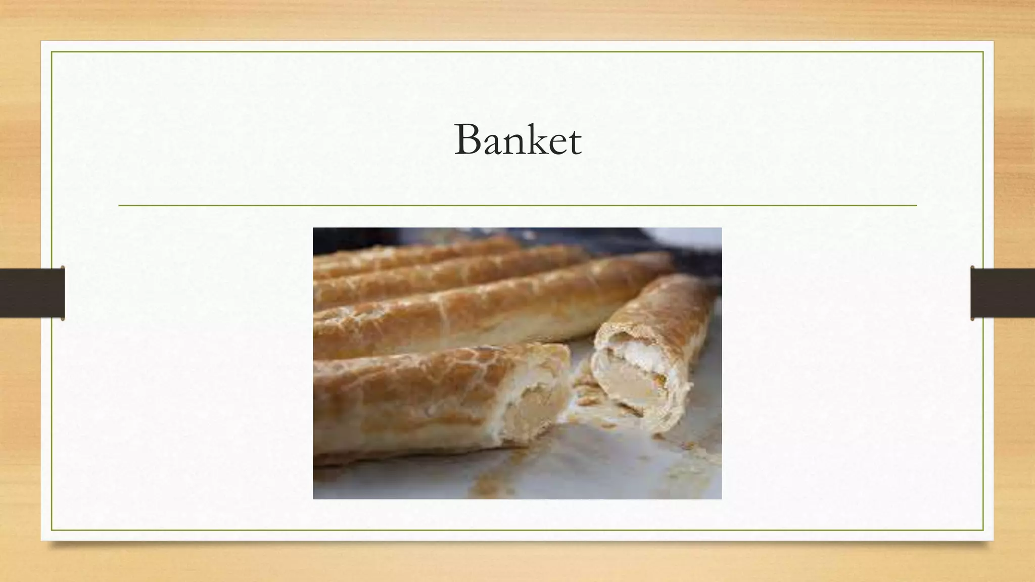 Special Pastries (Examples with Ingredients) | PPTX