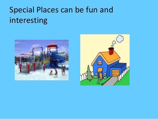 Special places powerpoint