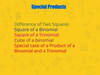 Special Products for Grade 8 Students (Squaring Binomial) | PPT