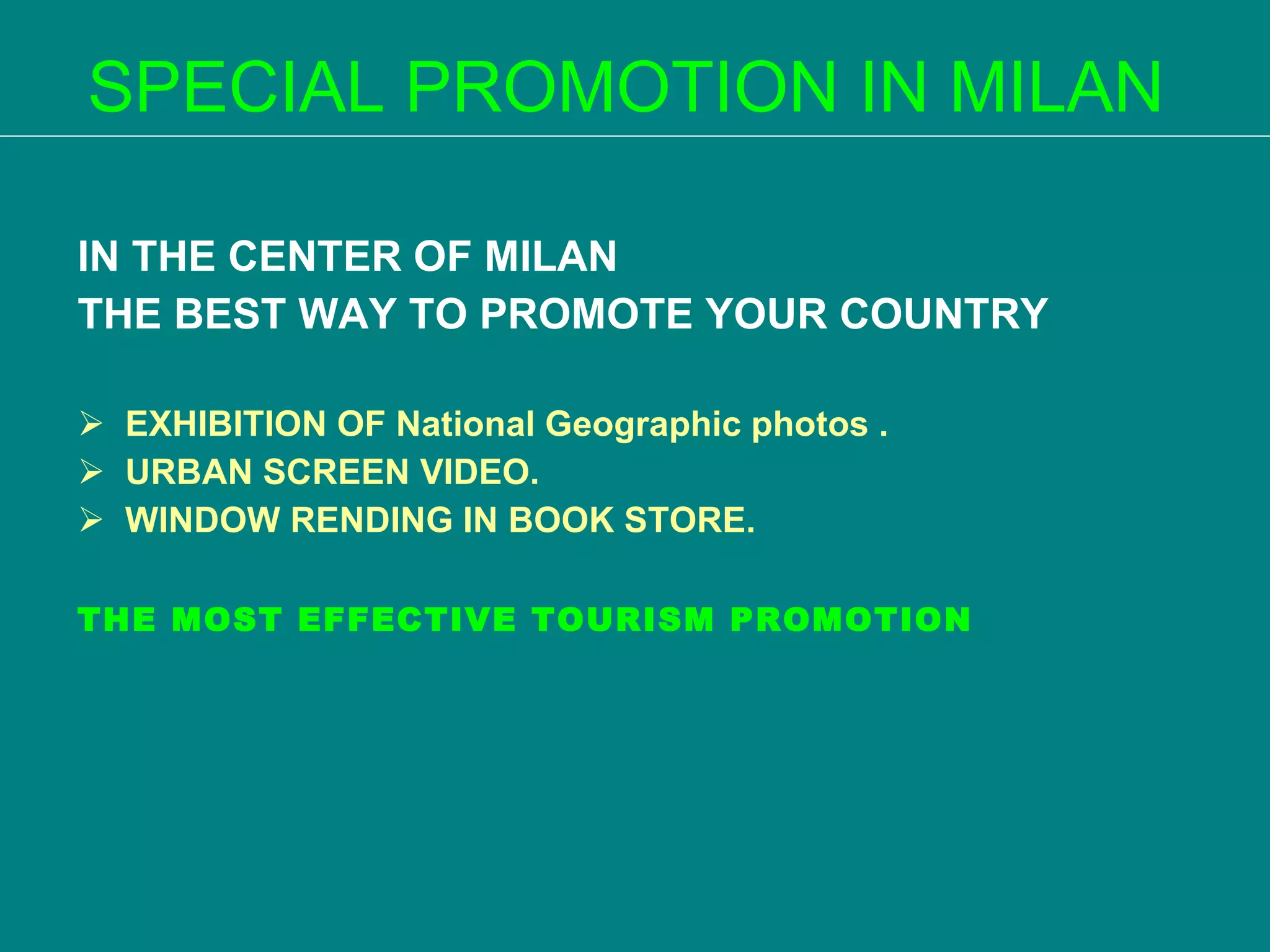 Special promotion in milan | PPT