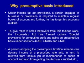 Special provisions of presumptive taxation under income tax act 1961 | PPT