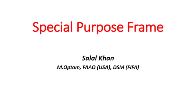 Special Purpose Frame.pptx