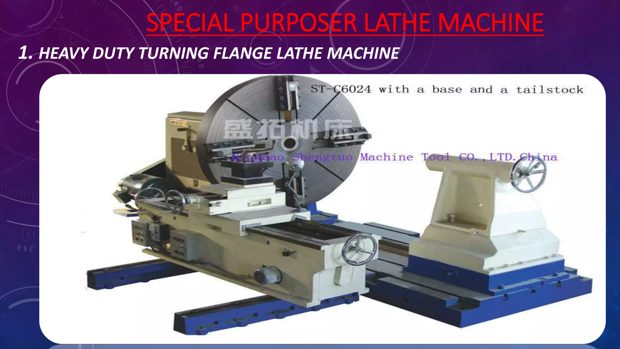 Special purposer lathe machine. ppt | PPTX