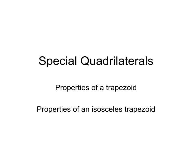 Special quadrilaterals trapezoids | PPT