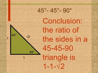 45 45 90 Triangle Ratio