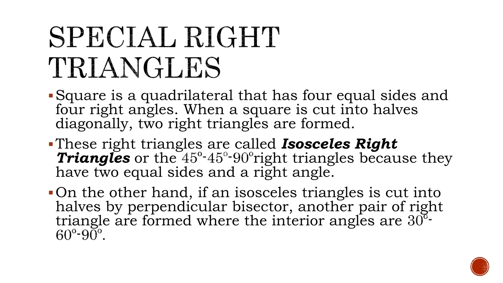 Special right triangles 45-45-90 presentation | PPT