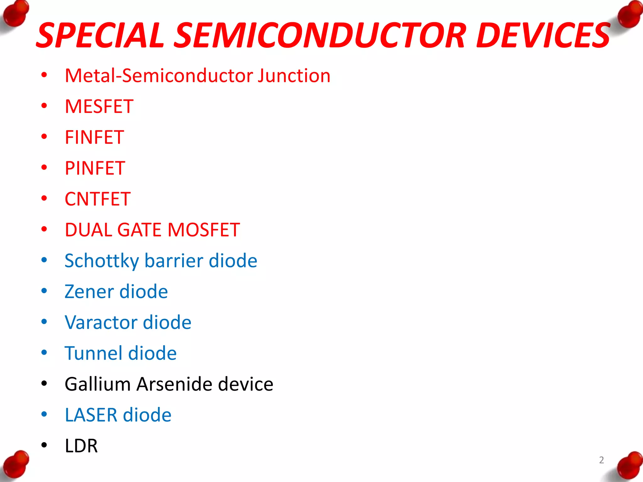 Special semiconductor devices | PPTX