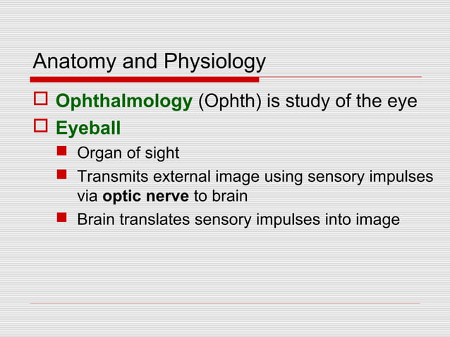 Eyes and Ears Medical Terminology | PPT | Eye and Vision Conditions ...
