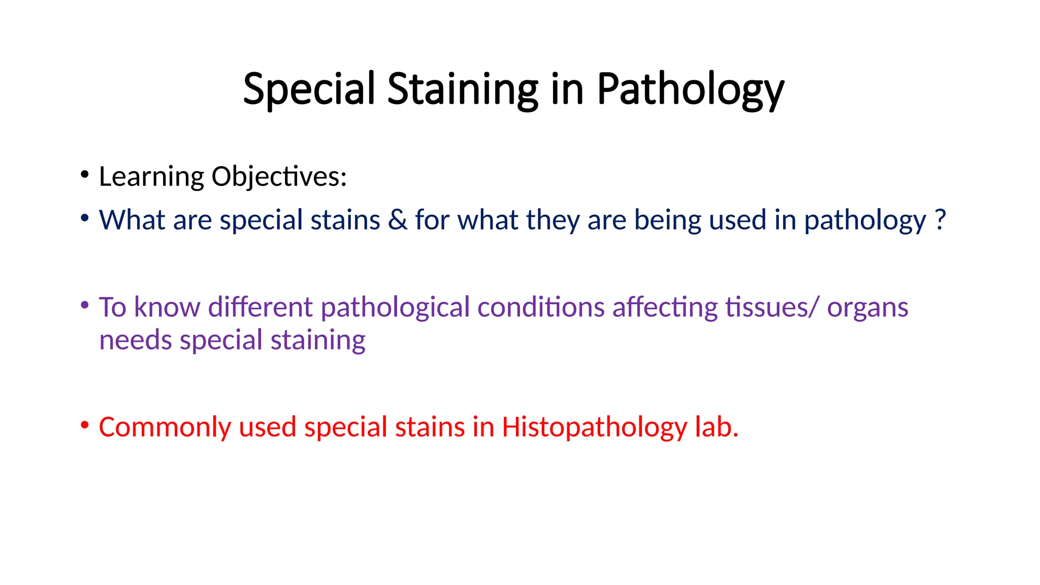 Special Staining ppt veterinary pathology | PPTX