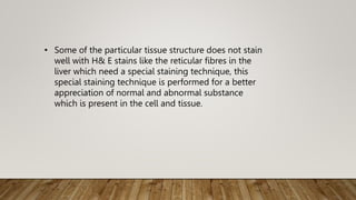 dentistry in special Special stains.pptx