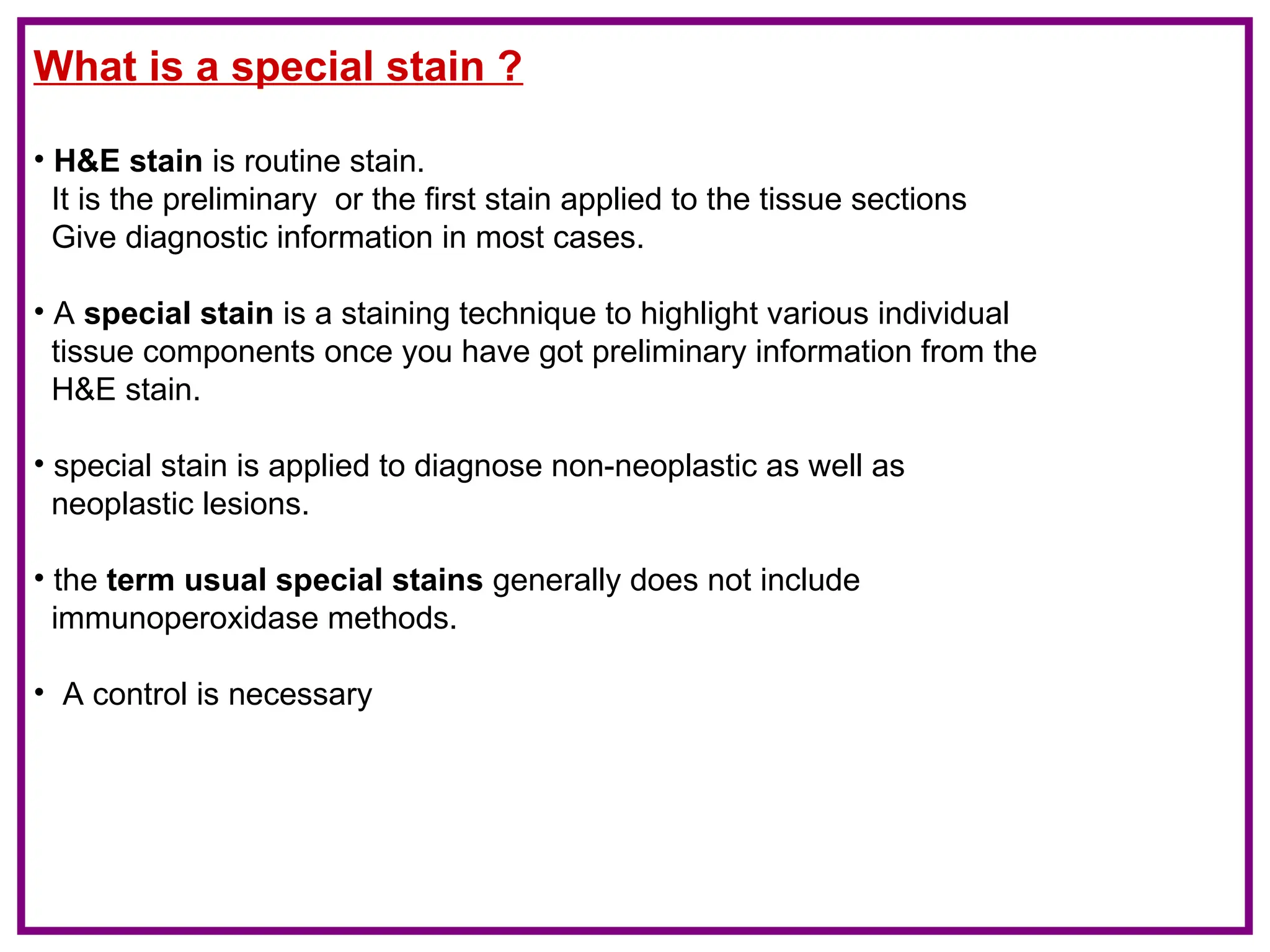 SPECIAL STAINS.pptbvhjjkkkhgffghjkooiooi | PPT