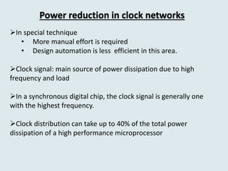Special technique in Low Power VLSI design | PPTX