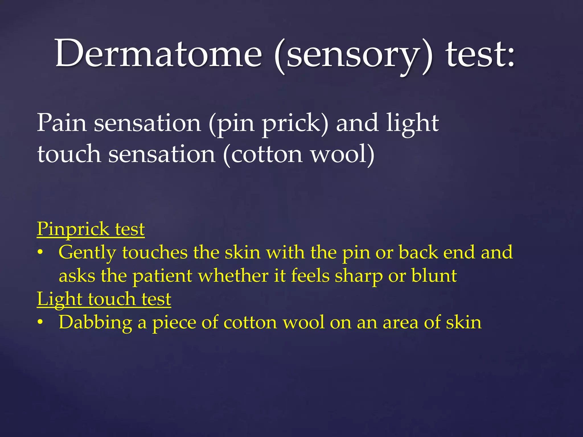 Special test for dermatomes and myotomes | PPTX