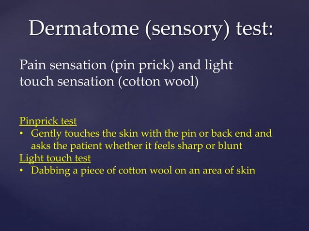 Special test for dermatomes and myotomes | PPTX