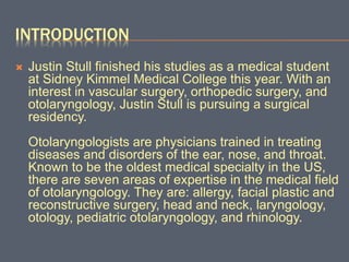 Specialties of Otolaryngologists | PPTX