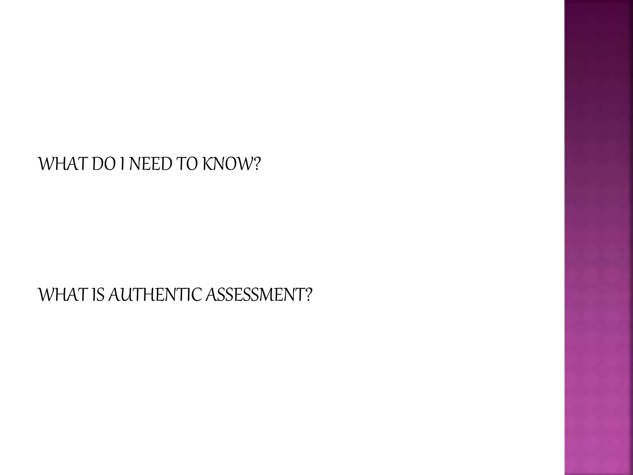 Special topic (Authentic Assessment) | PPTX