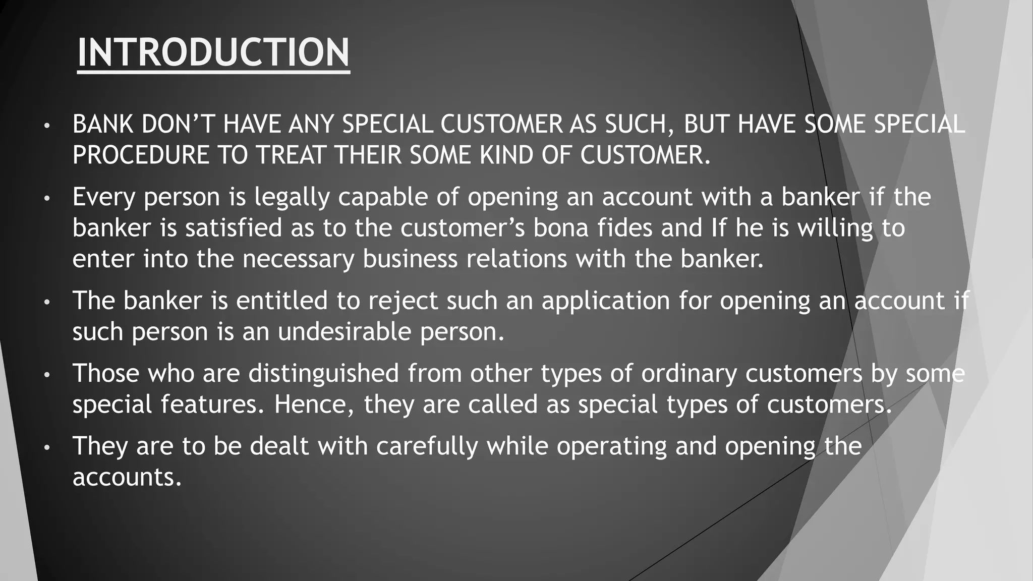 Special type of customer of bank | PPTX