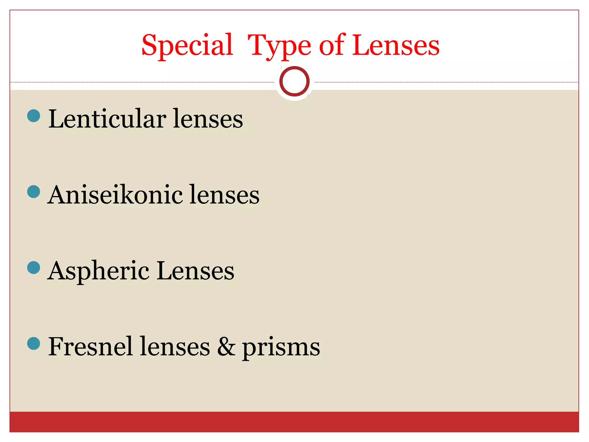 Special type of lenses | PPT