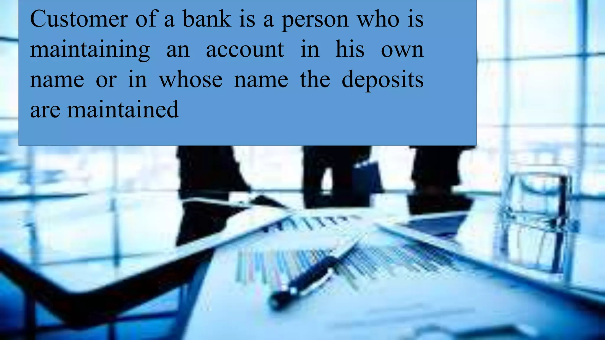 Special types of banking customers | PPTX