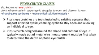 SPECIAL TYPES OF SPECTACLE FRAMES...pptx