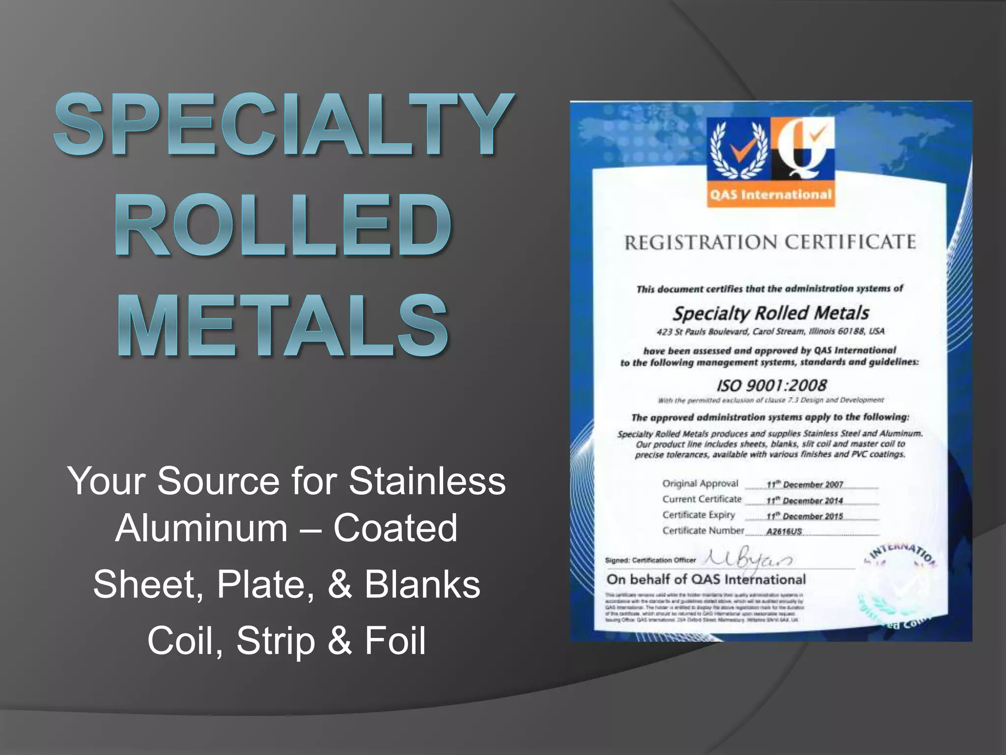Specialty Rolled Metals | PPT