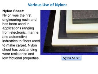 Special use of nylon | PPTX