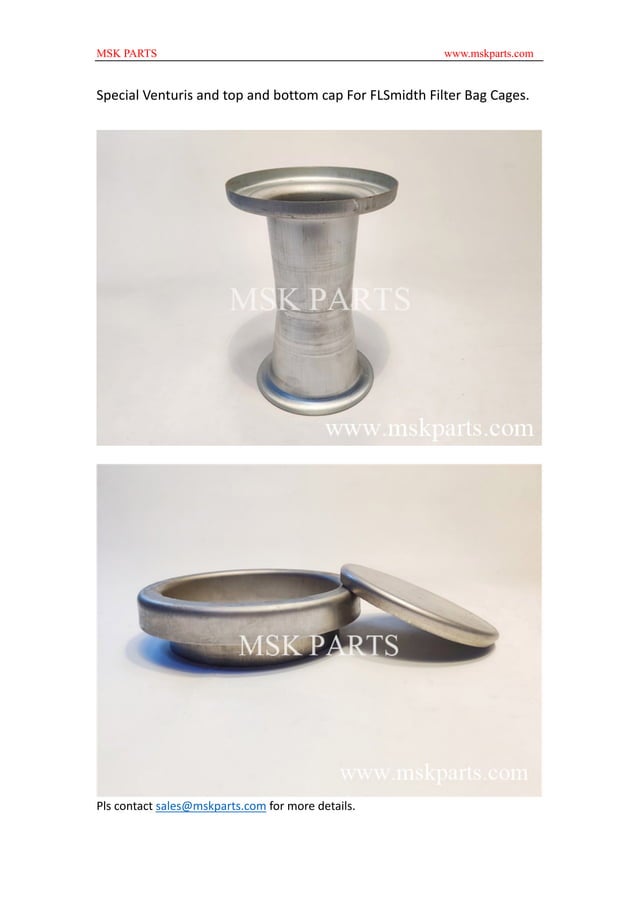 Special Venturis and Top and Bottom Cap for Flsmidth filter bag cages | PDF