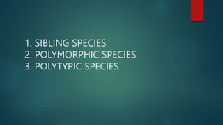 Speciation, types & role of ecology in speciation | PPTX