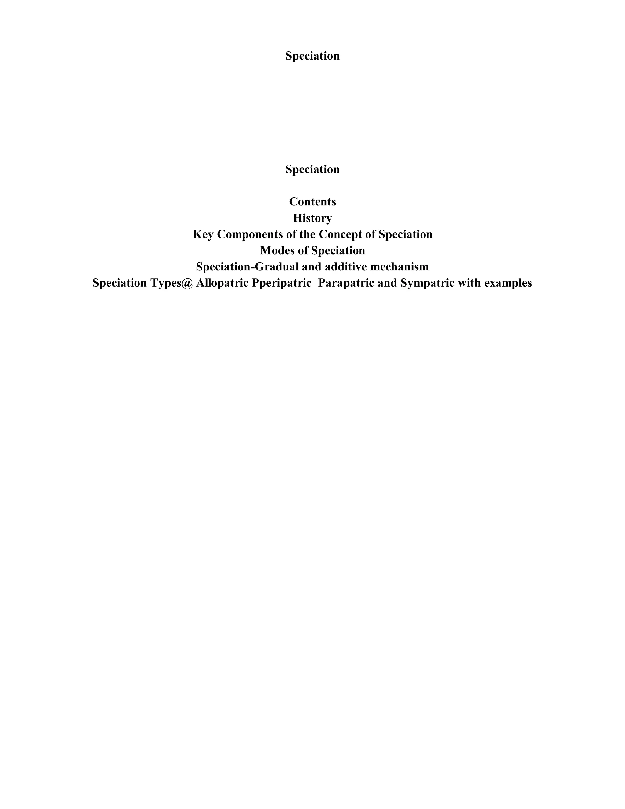 Speciation Contents History Key Components Of The Concept Of Speciation Modes Of Speciation