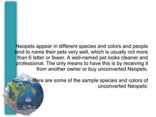 Species and colors of unconverted neopets | PPT | Pets